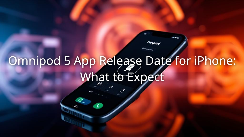 Omnipod 5 App Release Date For Iphone What To Expect 7588